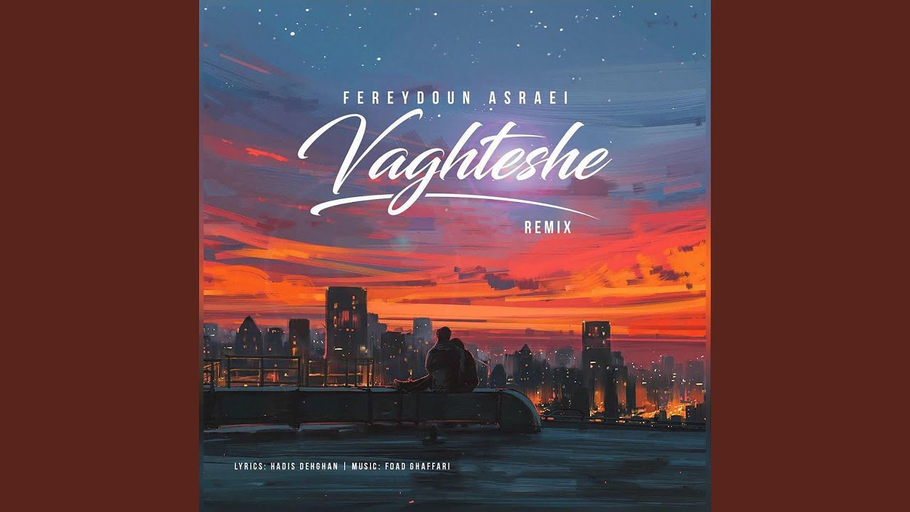 Vaghteshe (Remix)