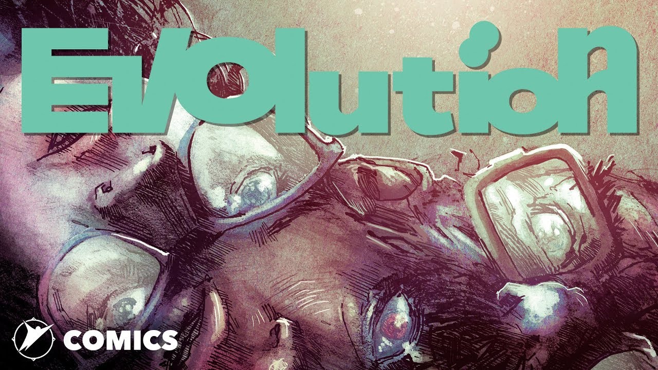 OUT NOW! New Comic: EVOLUTION!