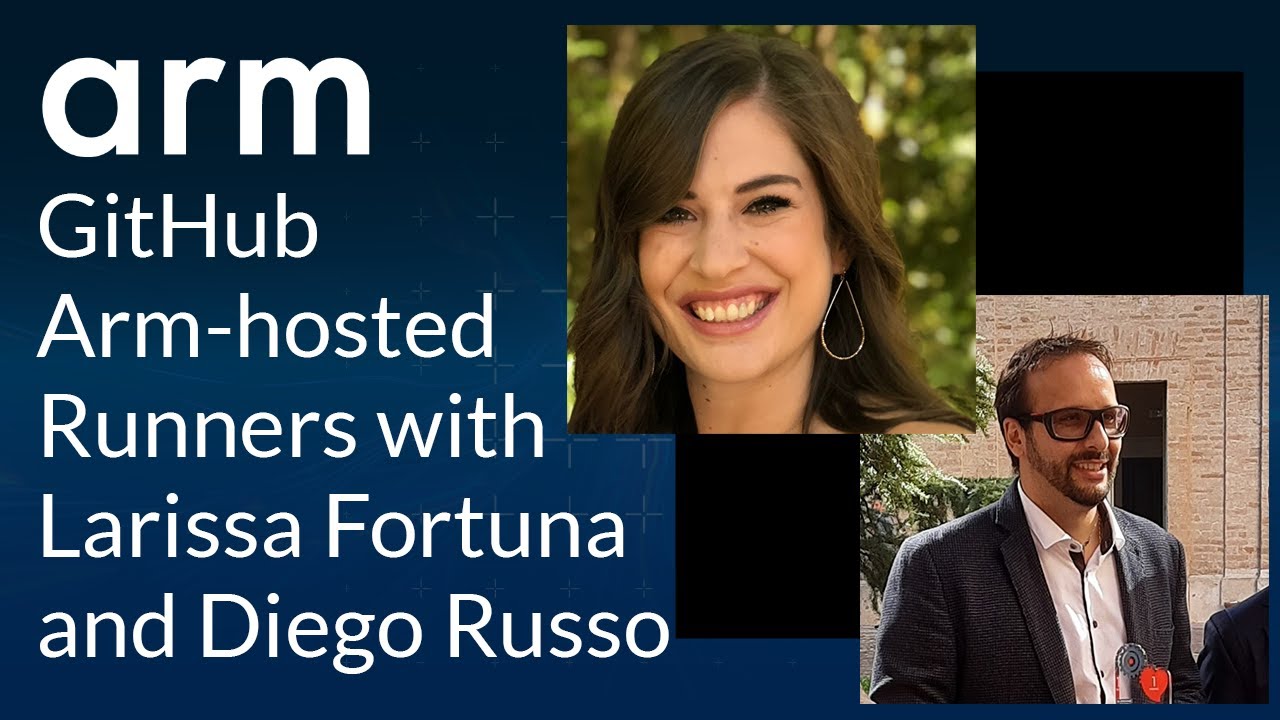 GitHub Arm-hosted Runners with Larissa Fortuna and Diego Russo | Innovation Coffee
