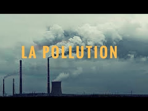 La pollution expliquée simplement