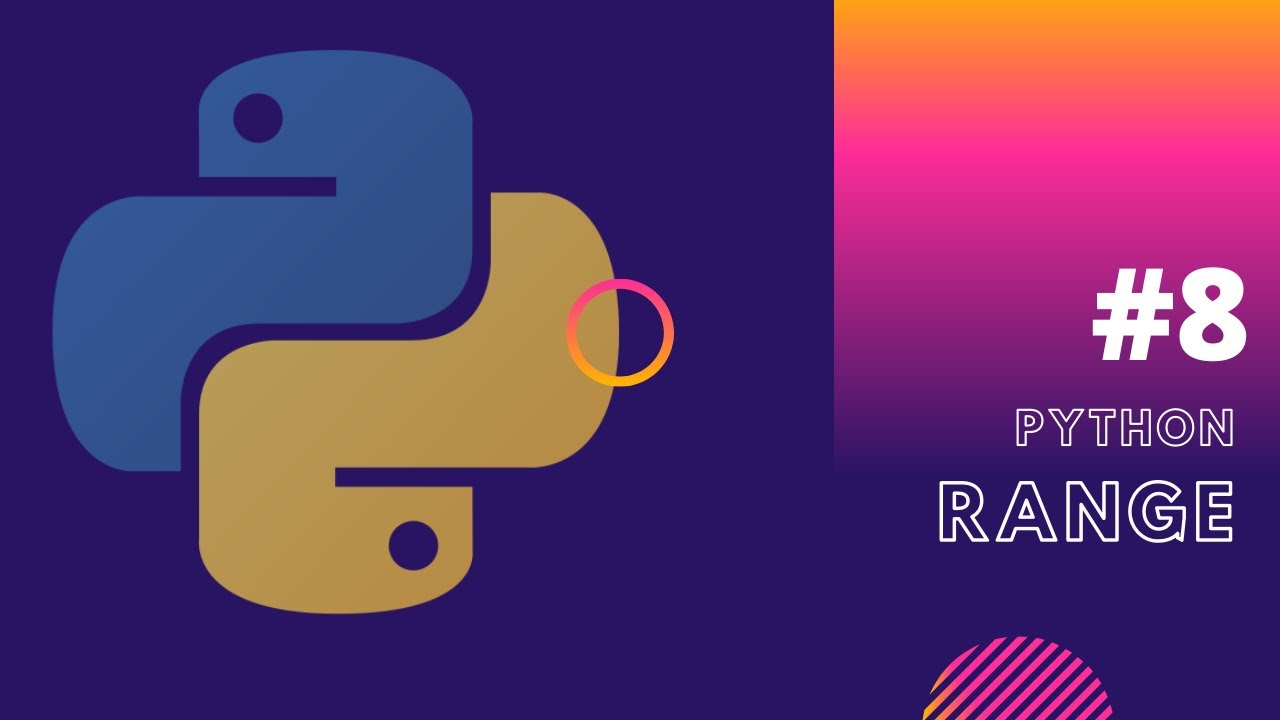 Python Tutorial #8 - Range function
