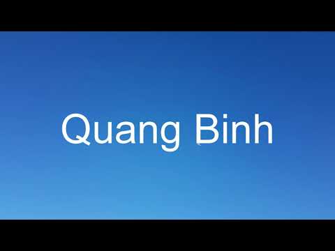 How to pronounce Quang Binh in Vietnamese