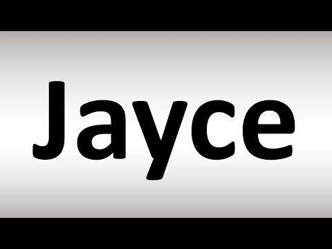 How to Pronounce Jayce