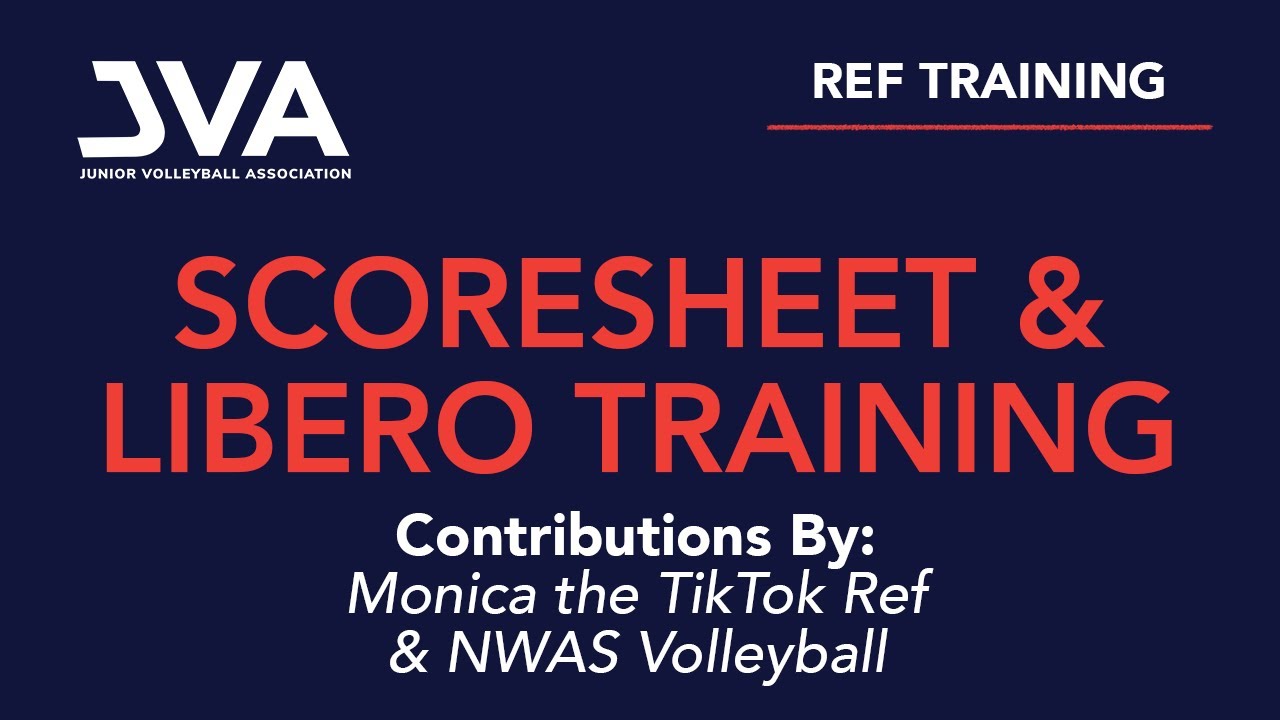 JVA Scoresheet & Libero Control Training Video | Volleyball Referee Training Video
