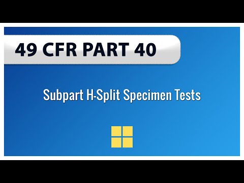49 CFR Part 40 Subpart H—Split Specimen Tests