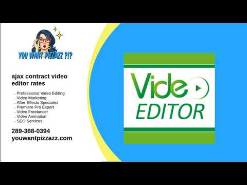 ajax contract video editor rates