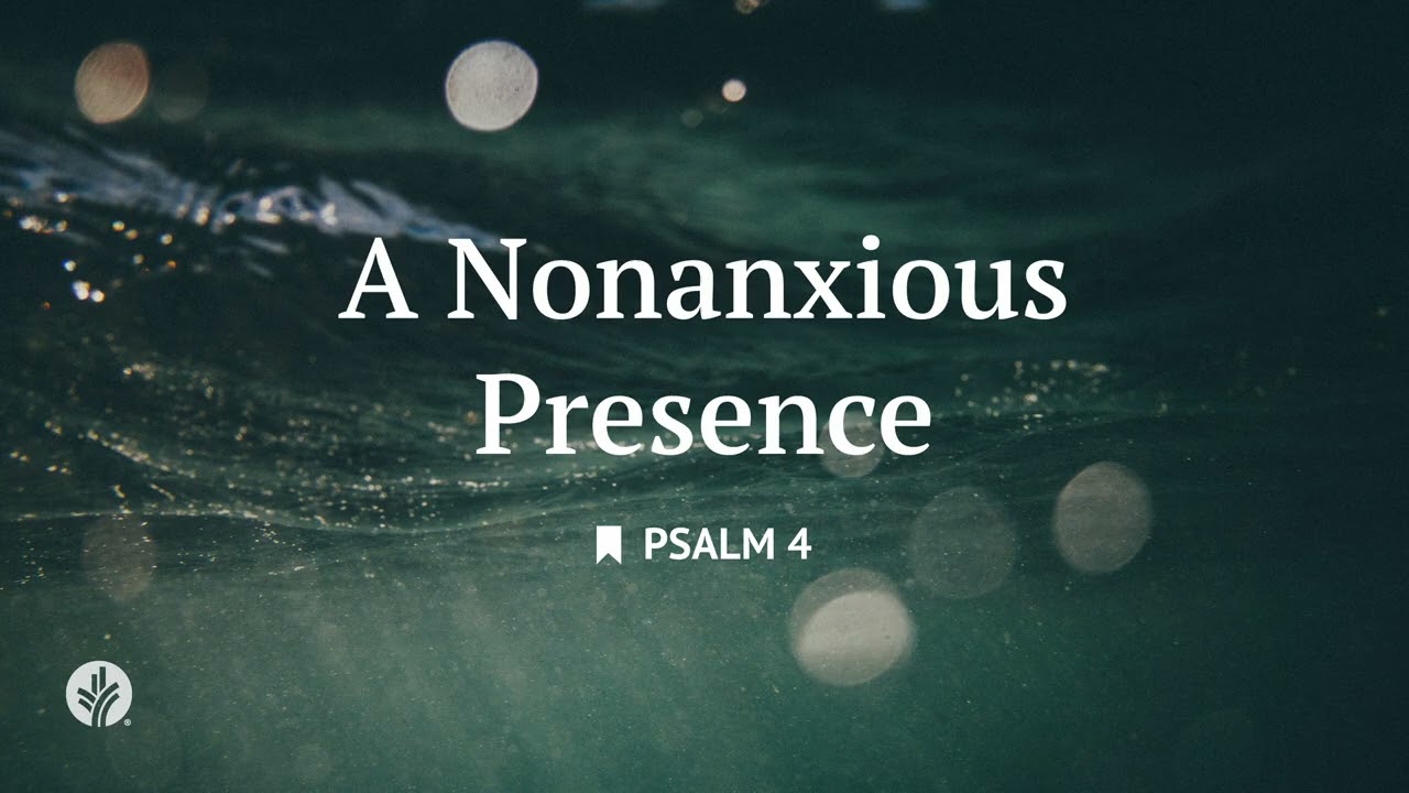 A Nonanxious Presence | Audio Reading | Our Daily Bread Devotional | February 12, 2026