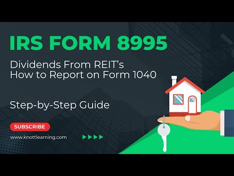 How to File IRS Form 8995 with REIT Dividends