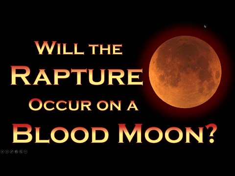 Will the Rapture Occur on a Blood Moon? | Live for Jesus Daily