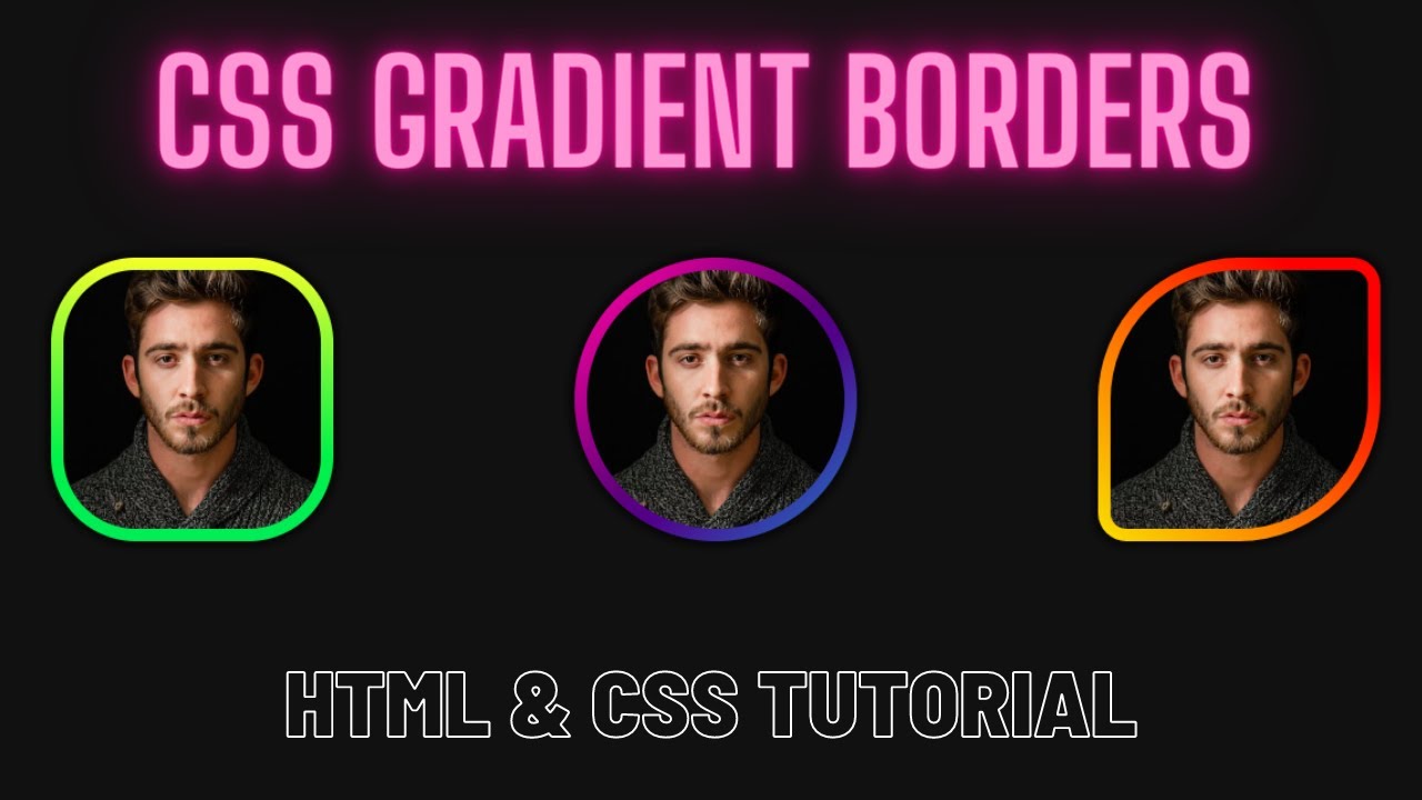 Creating: CSS Gradient Rounded Borders | Easy