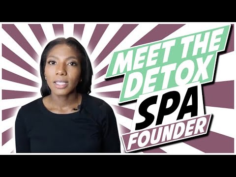 Why I Opened a Detox Spa | Warrior Body Spa Atlanta