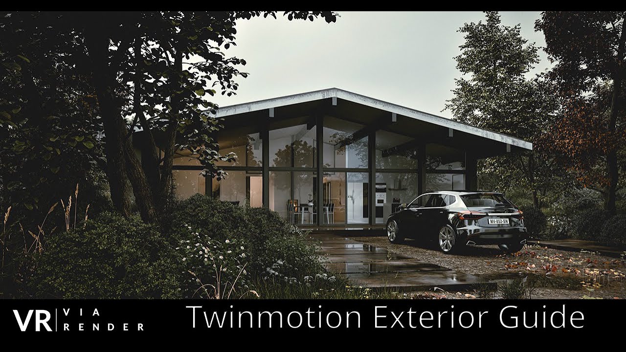 Twinmotion Exterior Guide