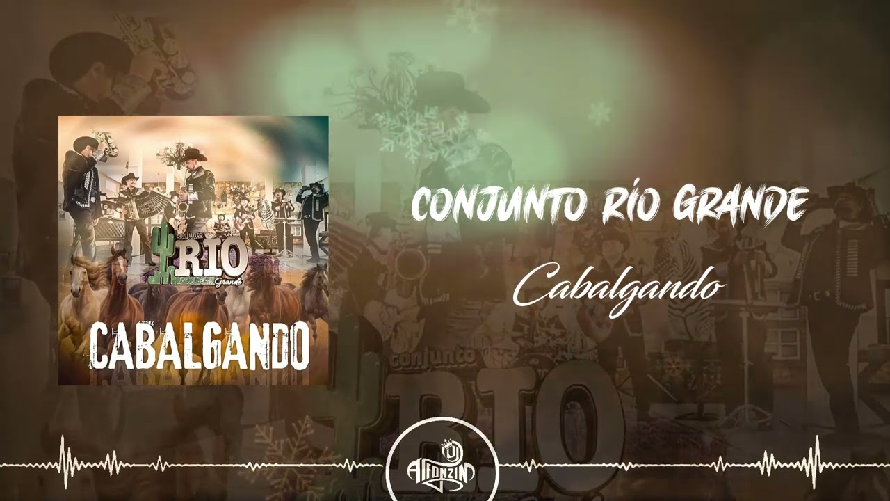 Conjunto Río Grande - Cabalgando (2024)
