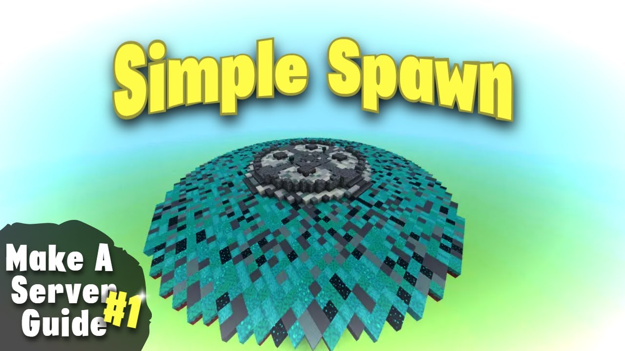 Simple Spawn | Make A Server Guide #1