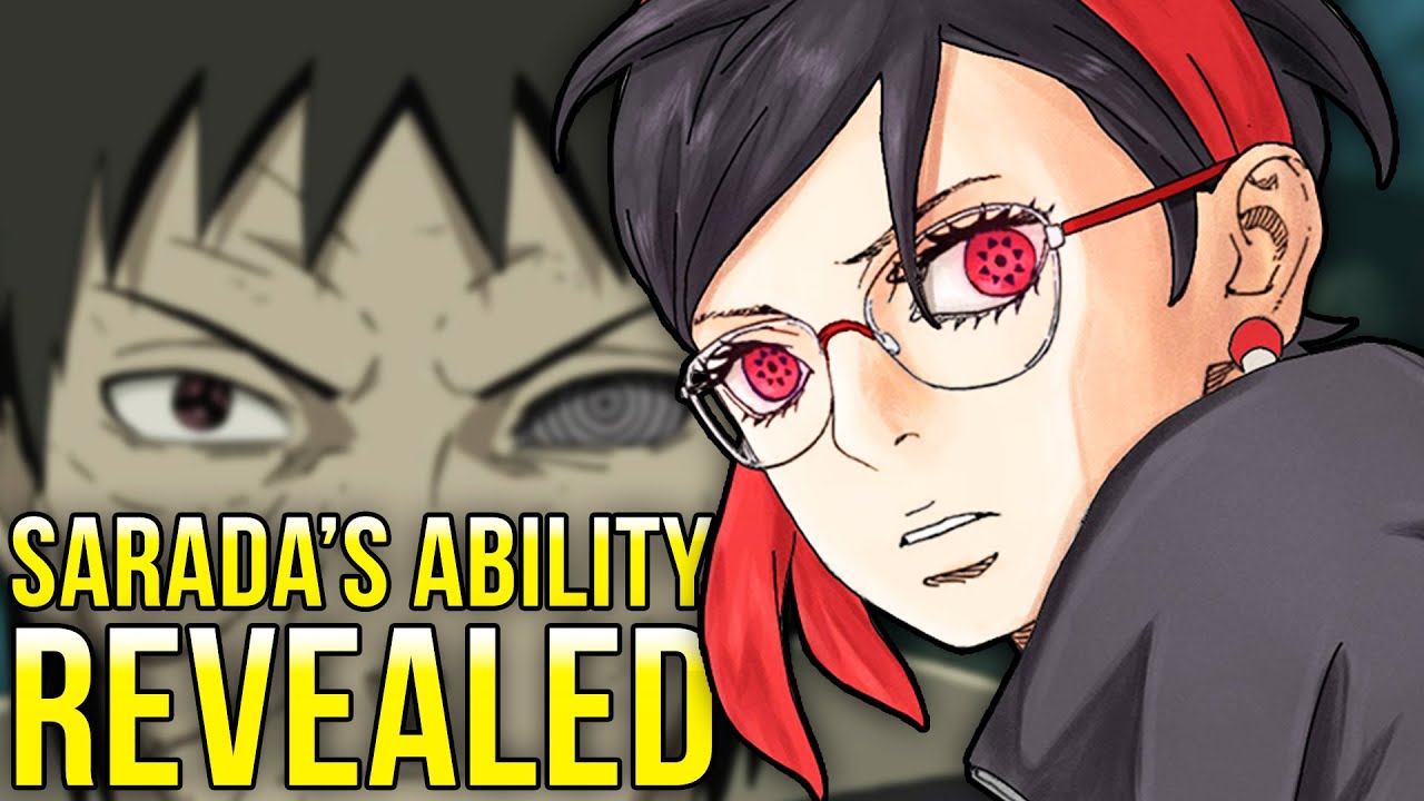 Sarada's Mangekyou Sharingan Ability EXPLAINED?!