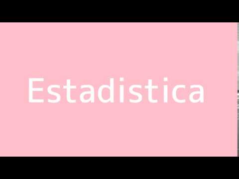 How to say Statistics in Spanish