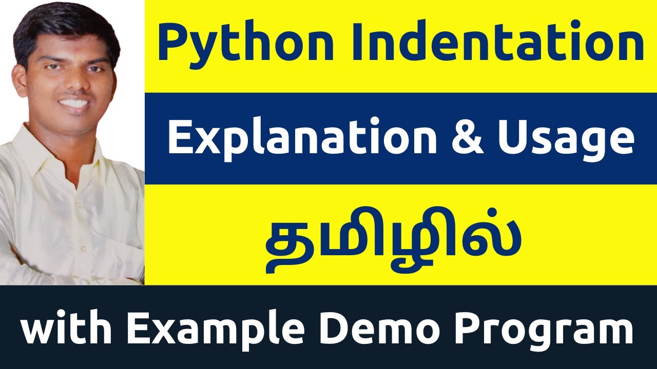 What is Python Indentation with Example Program Tutorial | Tamil