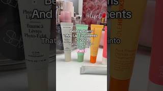 Best lip balms and lip treatments that I will be taking with me into 2025 #lipbalm #balms