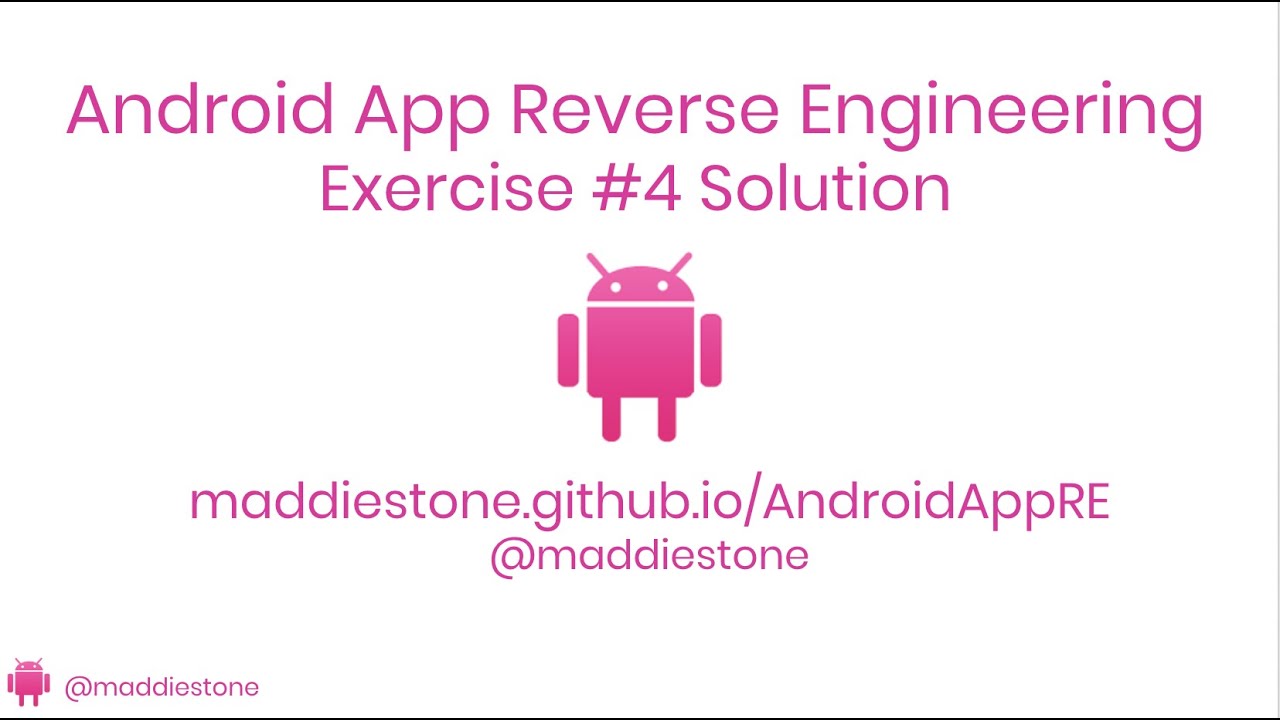 Android App Reverse Engineering - Exercise #4 Solution