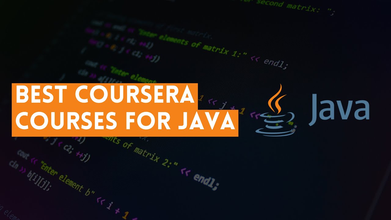 ⭐ BEST COURSERA COURSES FOR JAVA  - WITH CERTIFICATES ⭐