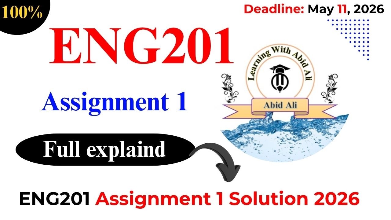 ENG201 Assignment 1 Solution 2026 || Spring Semester ||  #ENG201Assignment1 @LearningWithAbidAli