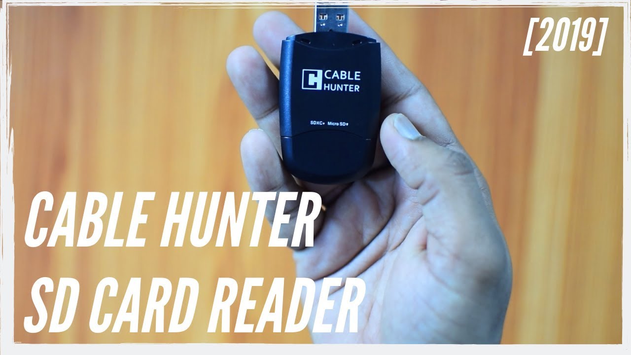 Cable Hunter (SD Card Reader) - Unboxing! [2019]