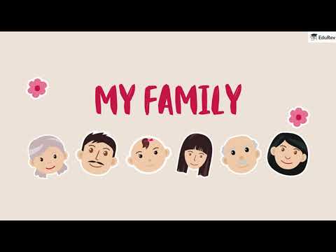My Family Video Lecture - Class 1