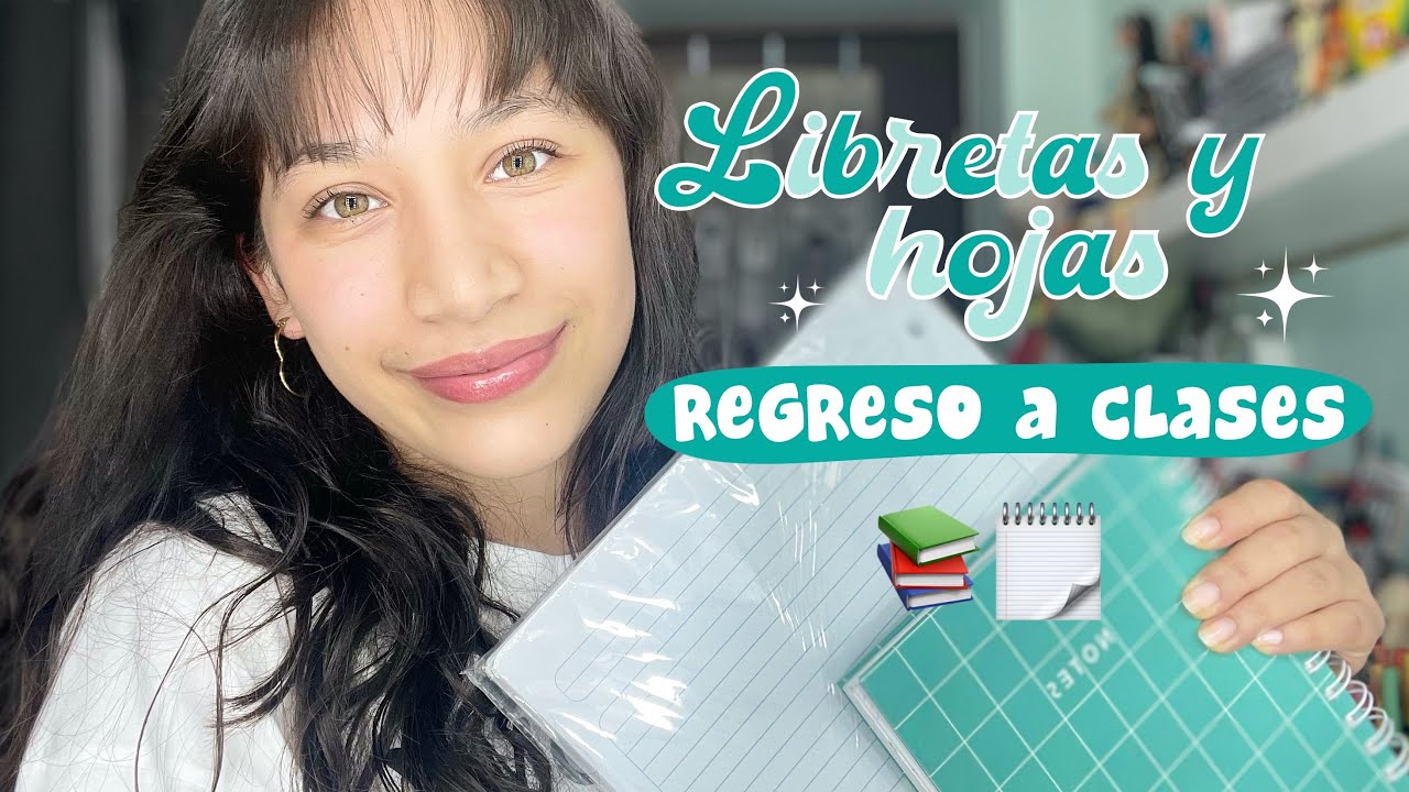LIBRETAS Y HOJAS PARA EL REGRESO A CLASES 📚🖊️ + TIPS PARA APUNTES #regresoaclases #apuntesbonitos