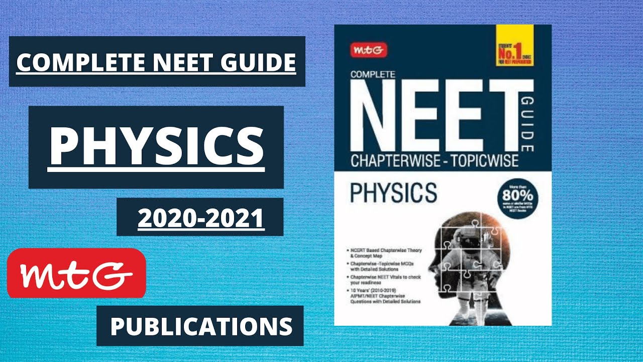PHYSICS COMPLETE NEET GUIDE BY MTG PUBLICATIONS.