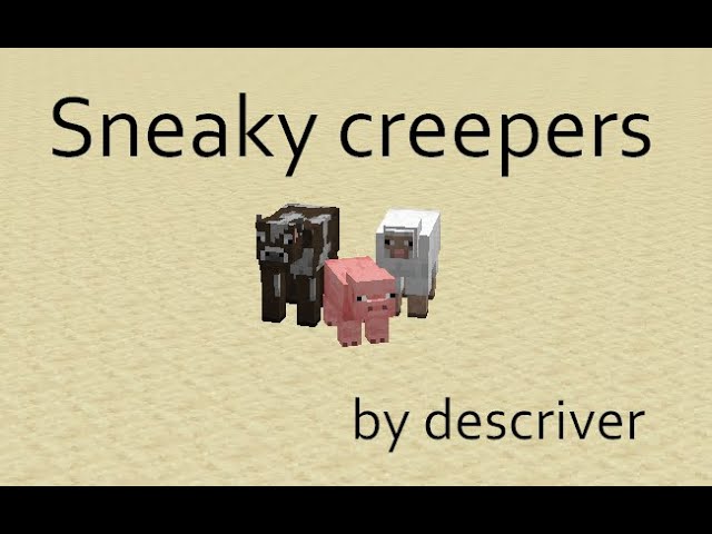 sneaky creepers Minecraft Texture Pack