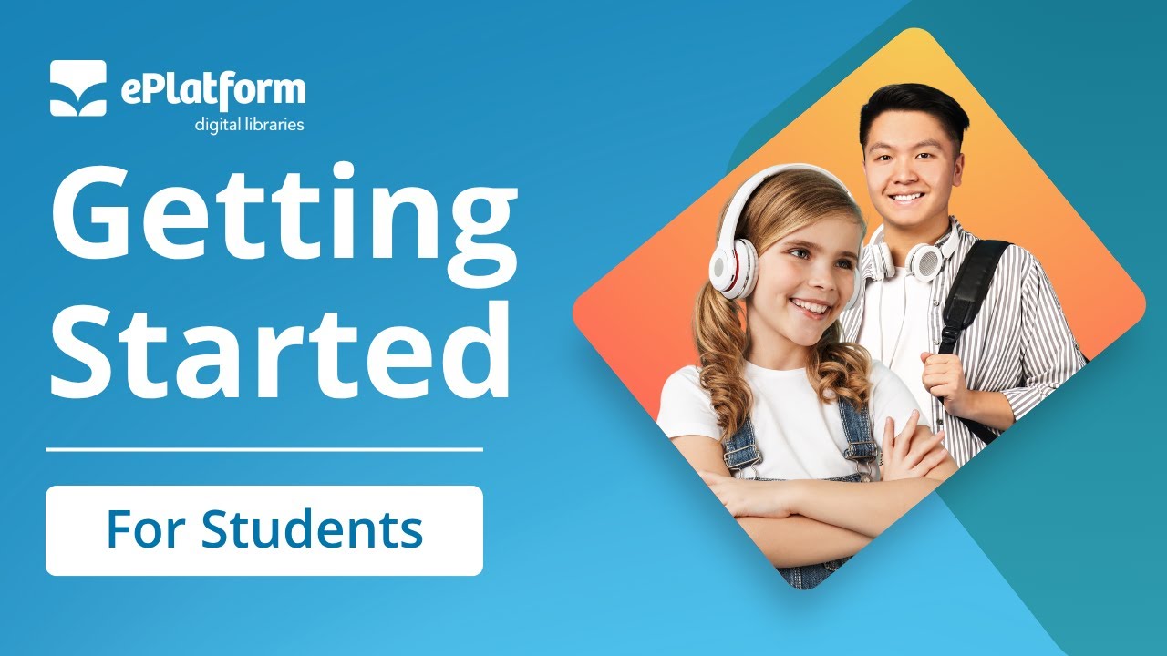 Get Started with ePlatform | For Students