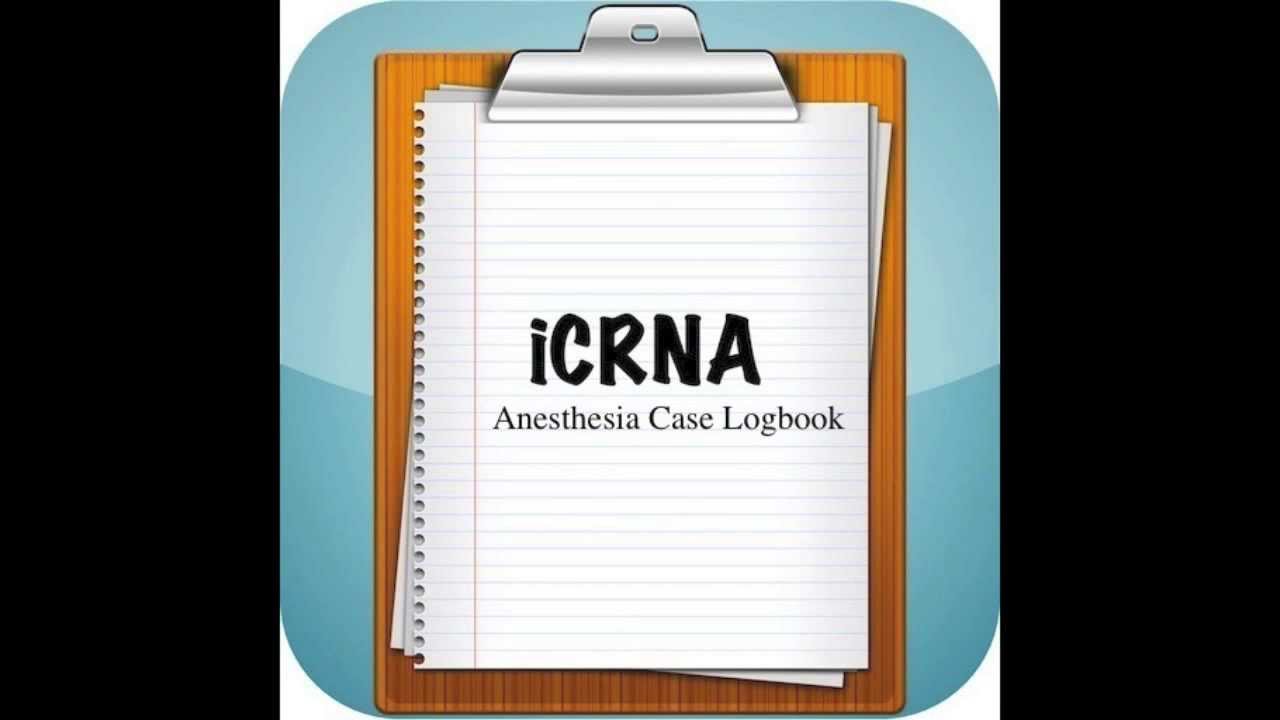 iCRNA:  anesthesia case logbook demo