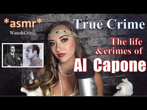 ASMR - True Crime - Al Capone