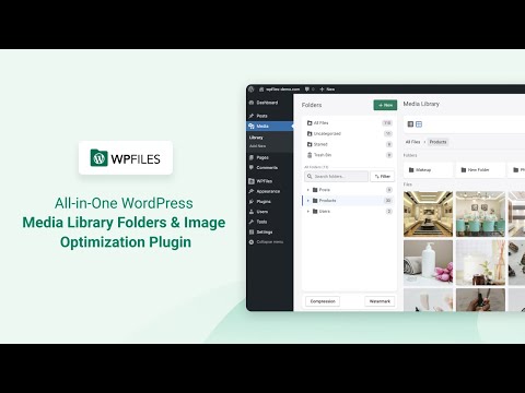 WPFiles - All-in-One WordPress Media Library Folders and Image Optimization Plugin!