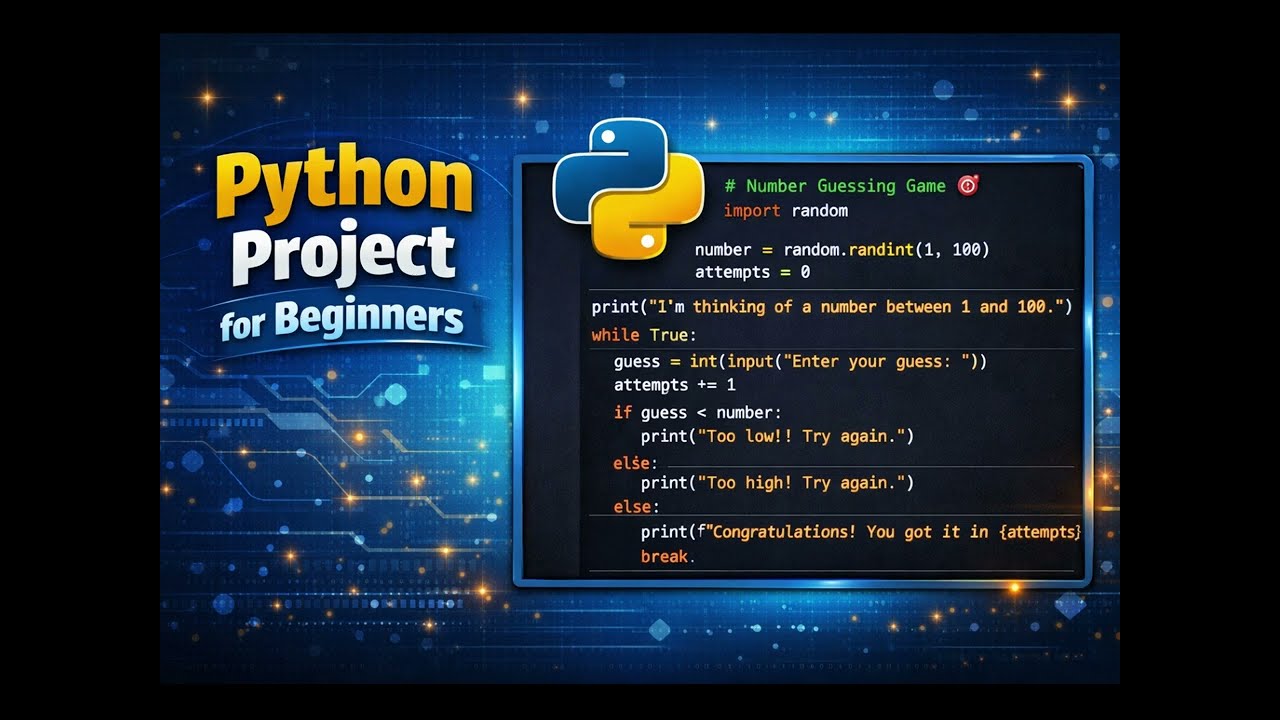 Build a Number Guessing Game in Python — Step‑by‑Step for Beginners!