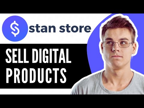 How To Use Stan Store To Sell Digital Products - Full Guide (2025)