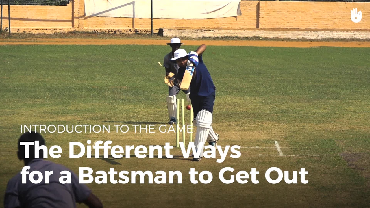 The Different Ways to Get Out - How to Play Cricket | Sikana