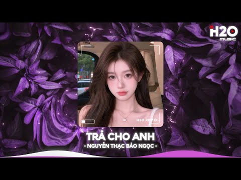 Nhạc Remix TikTok Triệu View - BXH Nhạc Trẻ Remix Hay Nhất Hiện Nay????Top 20 Nhạc TikTok Hay 2025