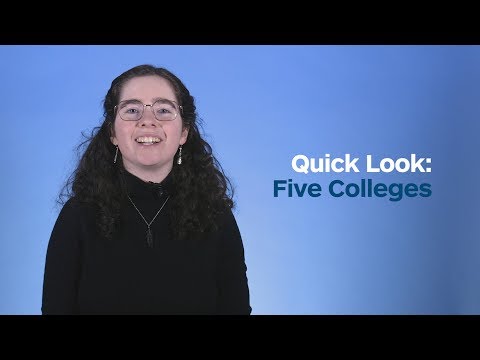 Quick Look: Five Colleges