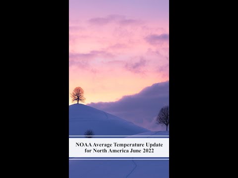 NOAA Average Temperature of North America June 2022 shows an Accelerating Decrease