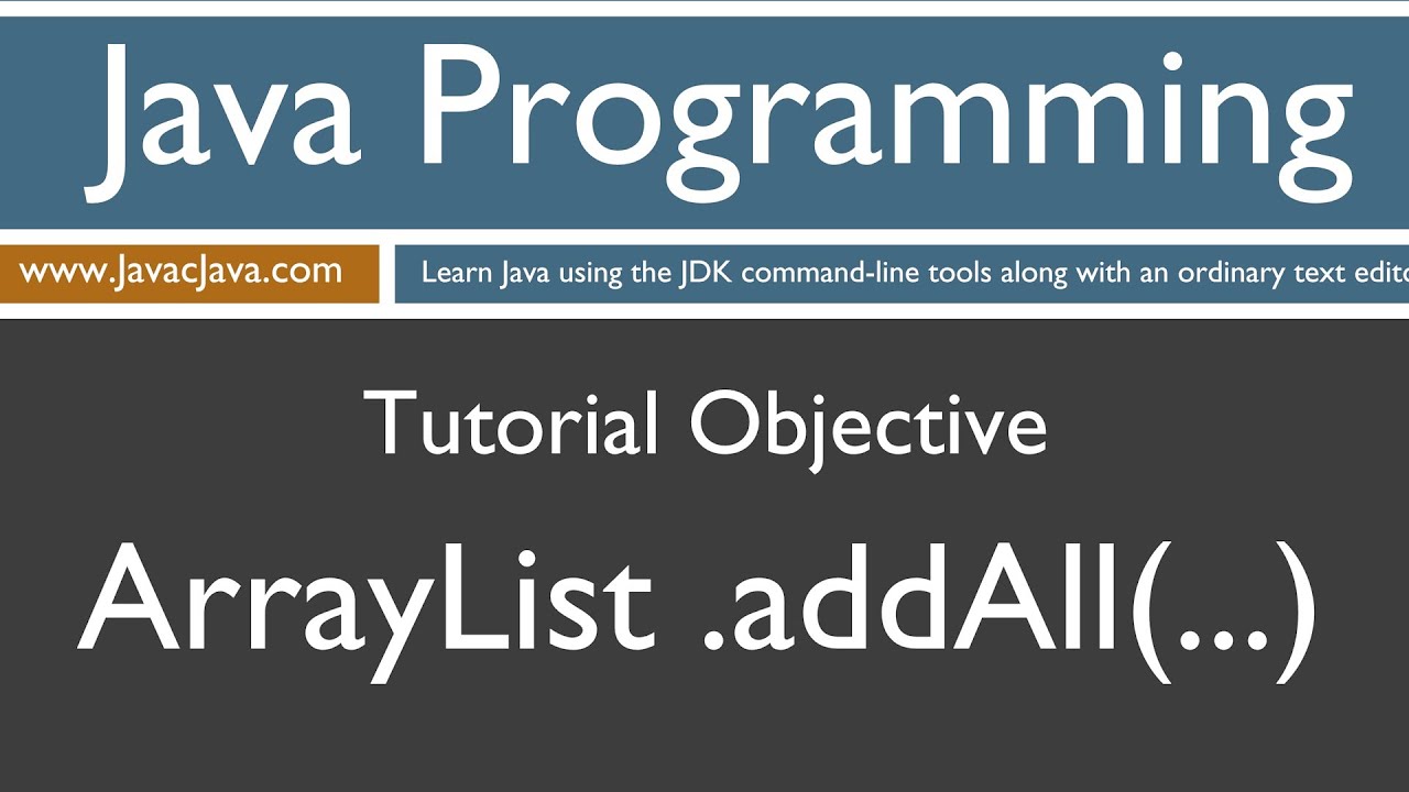 Learn Java Programming - ArrayList addAll Method Tutorial