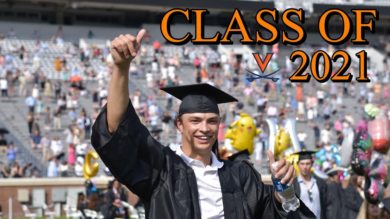 UVA Hosts Final Exercises for Class of 2021