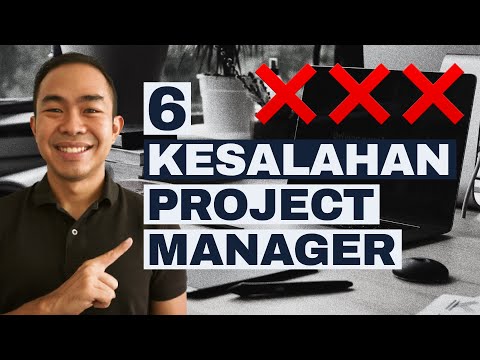 6 Kesalahan PM Pemula Penyebab dan Solusinya | Project Management Tutorial Bahasa Indonesia