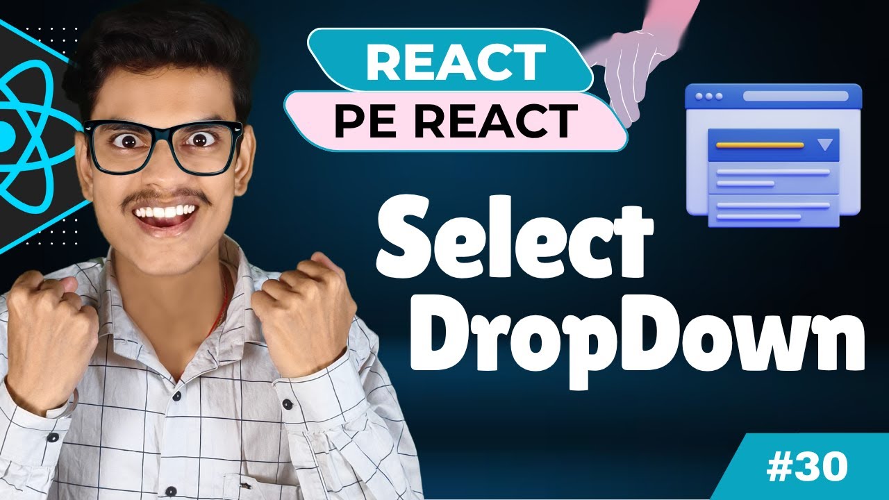 Handle Select Dropdown In React Js | #30 | #reactpereact