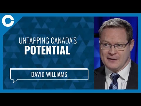 Untapping Canada’s Potential (w/ David Williams, Business Council of BC)