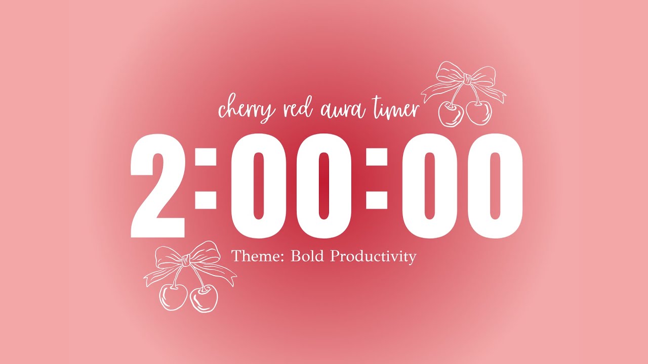 Cherry Red Aura 🍒 | 2 Hour Deep Focus Timer (No Music) | Bold Productivity