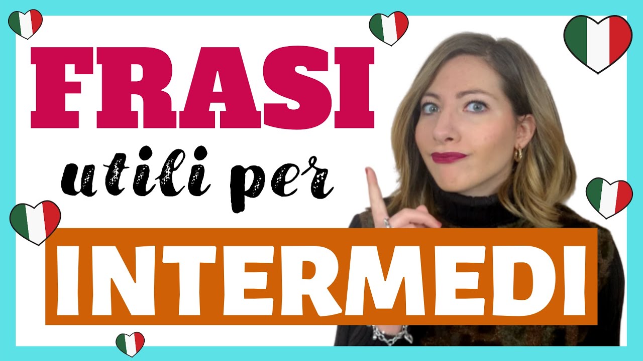 99 Frasi Italiane Livello Intermedio – Impara l’italiano mentre DORMI ...