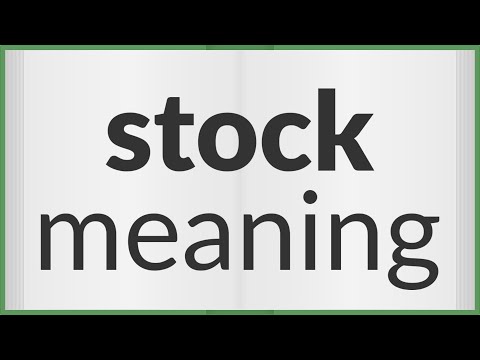 Stock | meaning of Stock