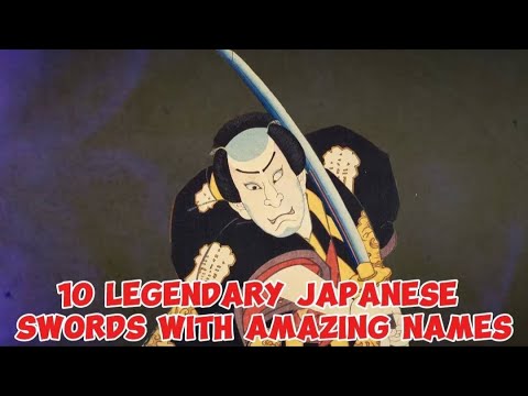 The Unbelievable Origins of Legendary Japanese Sword Names