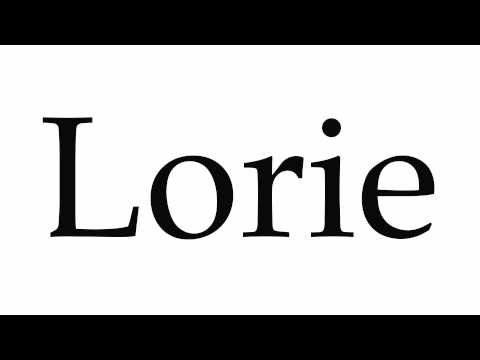 How to Pronounce Lorie